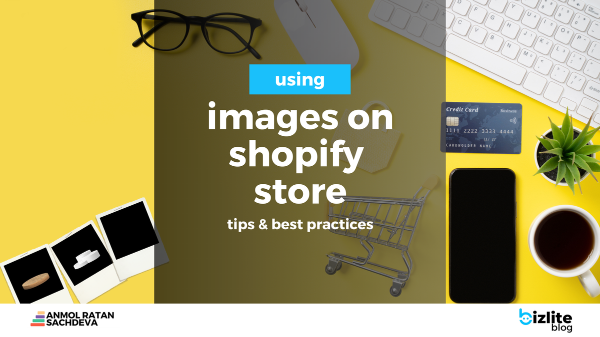 Power of Images on Your Shopify Store: Leverage Product Images for ...